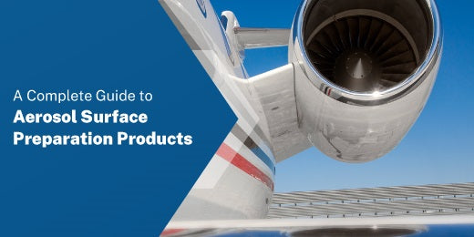 A Complete Guide to Aerosol Surface Preparation Products | eGrimesDirect