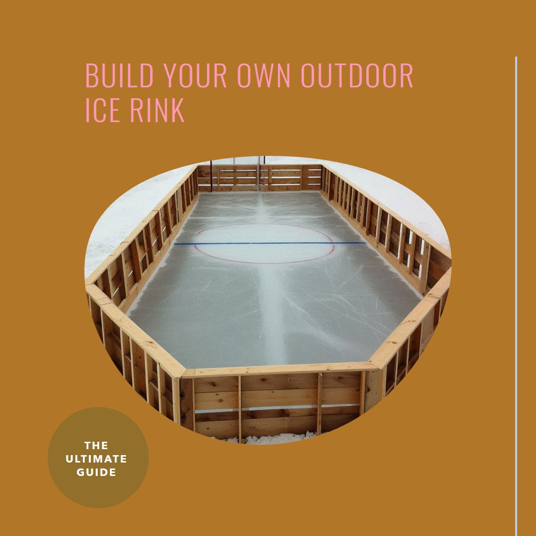 How to Build a Backyard Ice Rink: Step-by-Step Guide for Winter Fun
