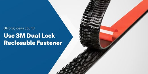 Strong ideas count! Use 3M Dual Lock Reclosable Fasteners | eGrimesDirect